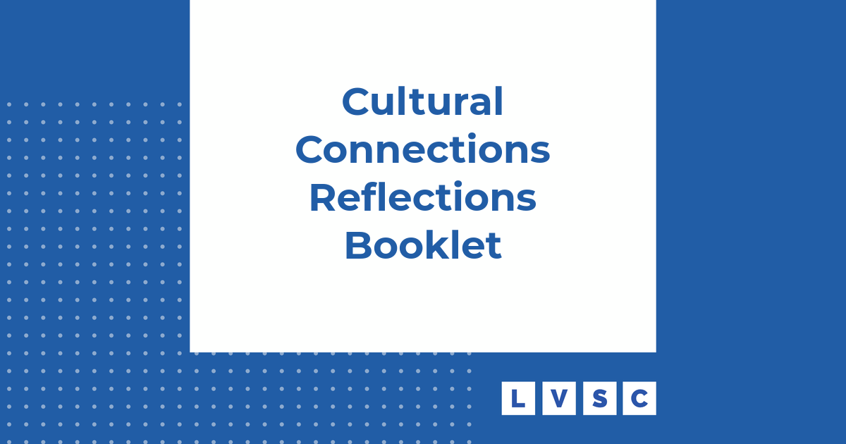 Cultural Connections Reflections Booklet - Literacy Volunteers of ...